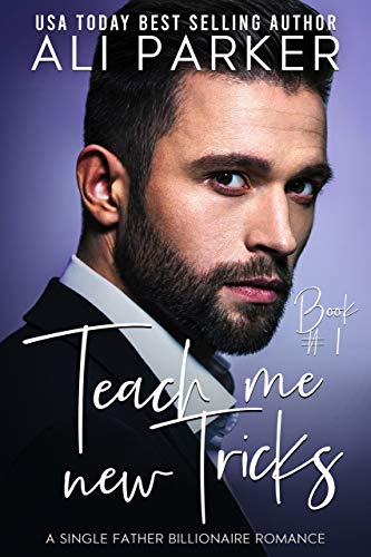 Teach Me New Tricks Book #1 - My Romance Reads