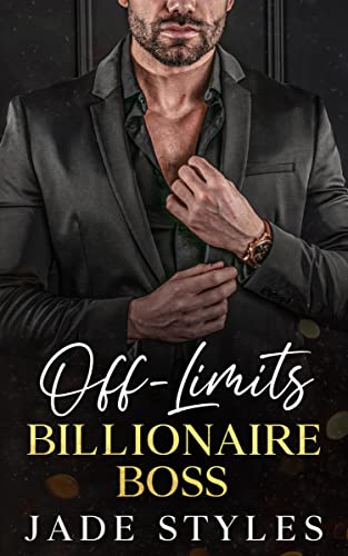 Off Limits Billionaire Boss - My Romance Reads