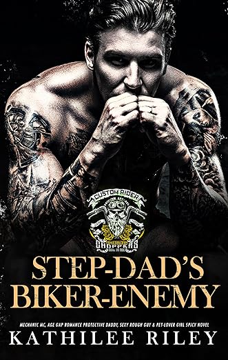 Step Dads Biker Enemy My Romance Reads